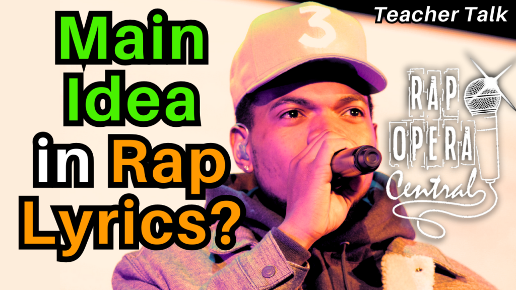 Fun Main Idea Lesson Ideas Using Rap Lyrics - Rap Opera for Kids